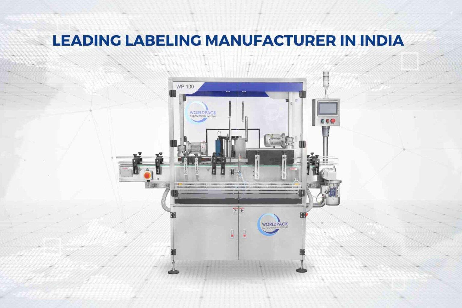 Sticker Labelling Machines Manufacturer - Worldpack Automation Systems